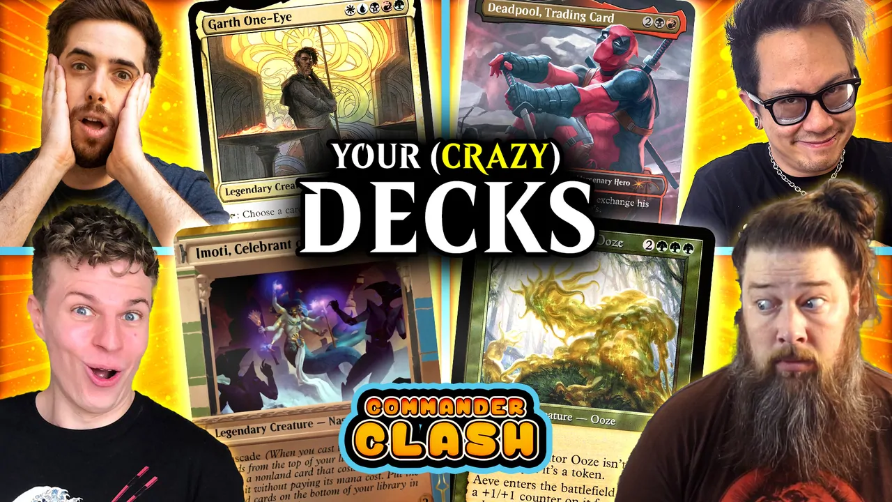 We Play Your (Crazy) Decks | Commander Clash S18 E13
