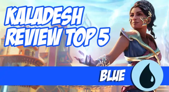 Kaladesh: Top 5 Blue Cards