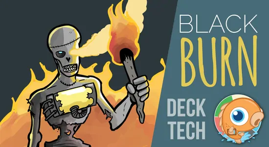Instant Deck Tech: Black Burn (Modern)