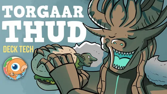 Instant Deck Tech: Torgaar Thud (Standard)