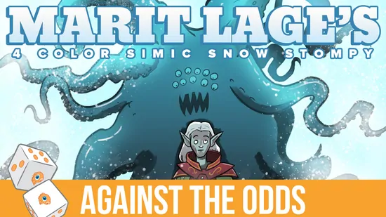 Against the Odds: Marit Lage's 4C Simic Snow Stompy (Modern, Magic