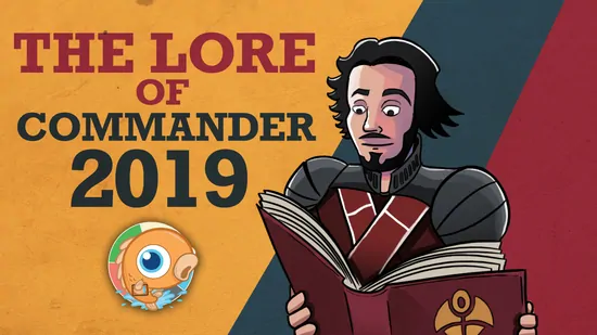 The Lore of Commander 2019