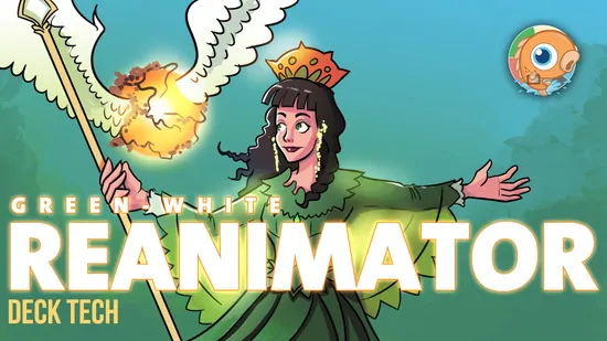 Instant Deck Tech: Green-White Reanimator (Modern)
