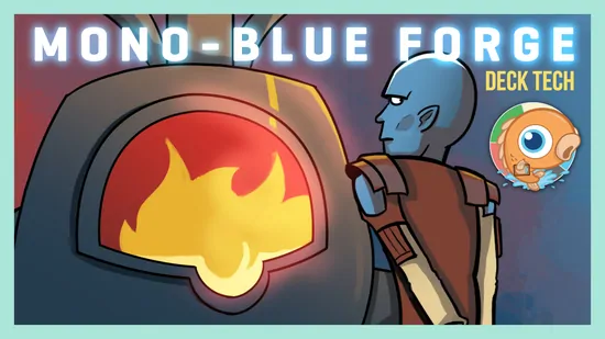 Instant Deck Tech: Mono-Blue Forge (Modern)