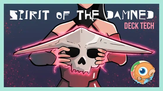 Instant Deck Tech: Spirit of the Damned (Pauper)