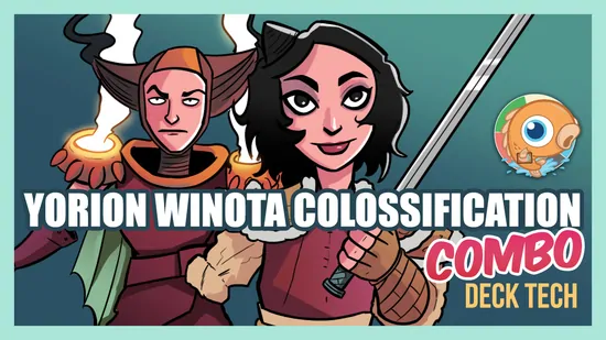 Instant Deck Tech: Yorion Winota Colossification Combo (Modern)