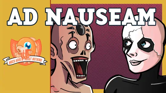 Much Abrew: Ad Nauseam (Modern)