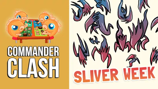 Commander Clash S9 E9: Sliver Mayhem III