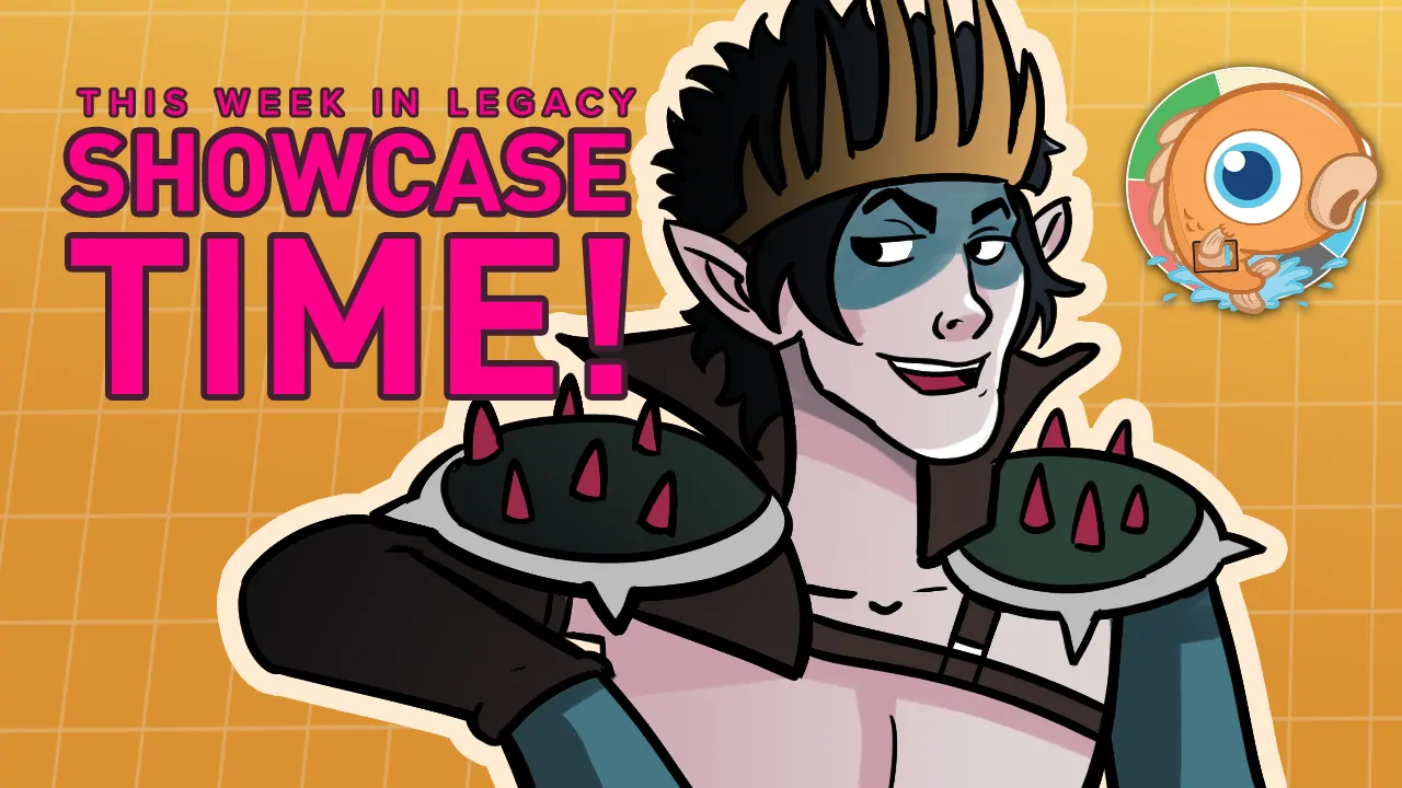 This Week in Legacy: Showcase Time!