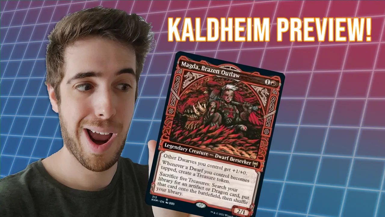AMAZING New Dwarf From Kaldheim! | Magda, Brazen Outlaw | Kaldheim
