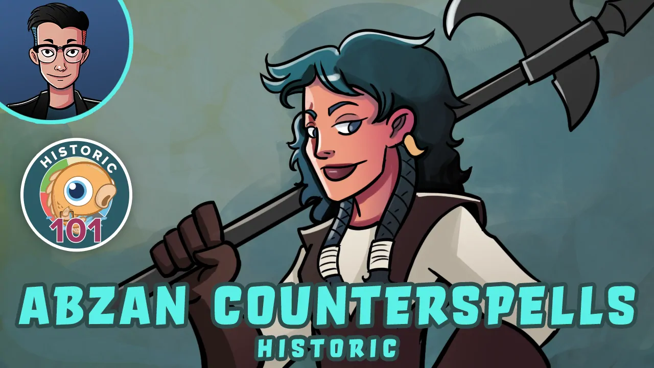 Historic 101: Abzan Counters-Spells