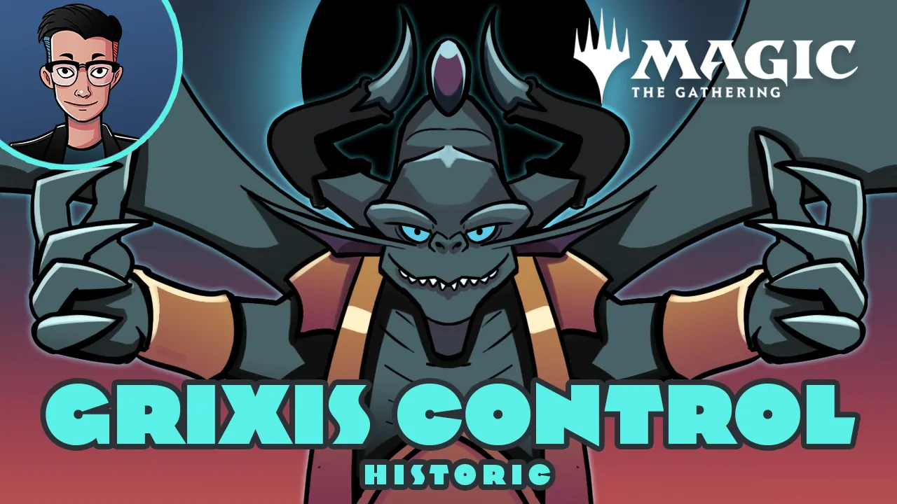 Historic 101: Grixis Control