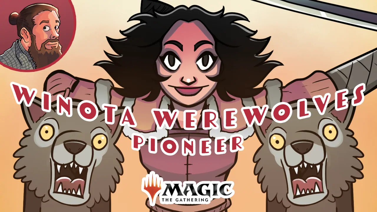Much Abrew: Winota Werewolves (Pioneer)