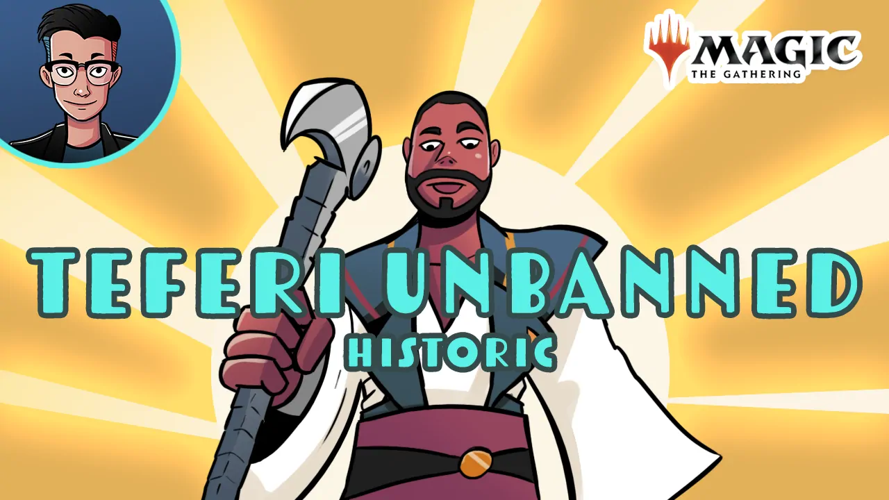 Single Scoop: Teferi, Time Raveler Unbanned?