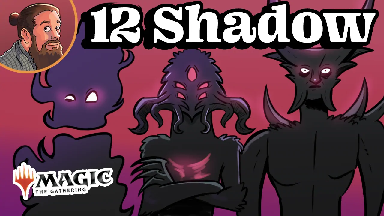 Budget Magic: 12 Shadow (Modern)