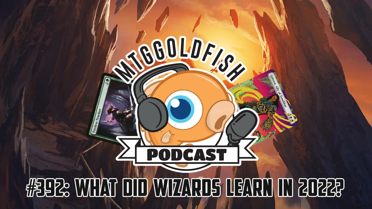 Podcast 392: What Did Wizards Learn in 2022?