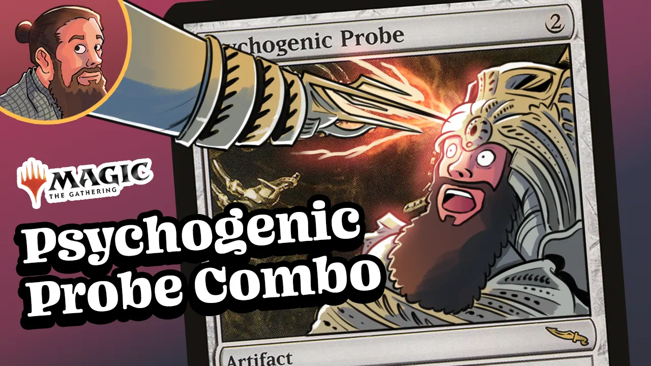 Against the Odds: Psychogenic Probe Combo (Modern)
