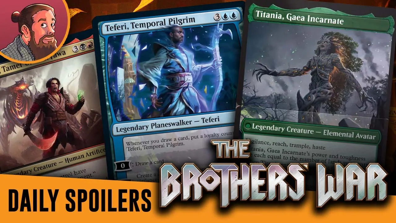 The Brothers' War Spoilers — October 27 | Titania, Gix, Teferi