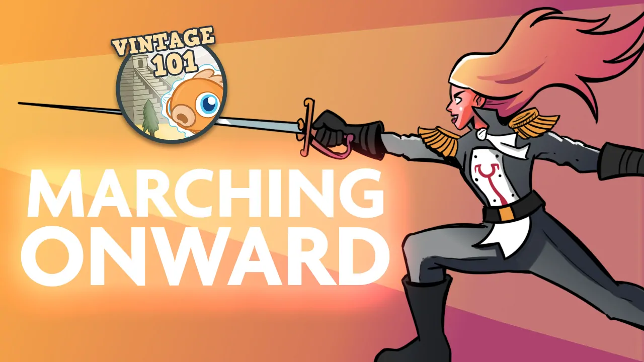 Vintage 101: Marching Onward