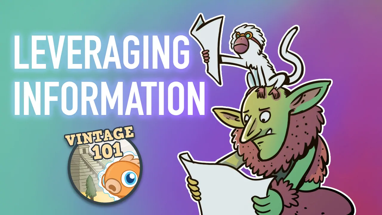 Vintage 101: Leveraging Information