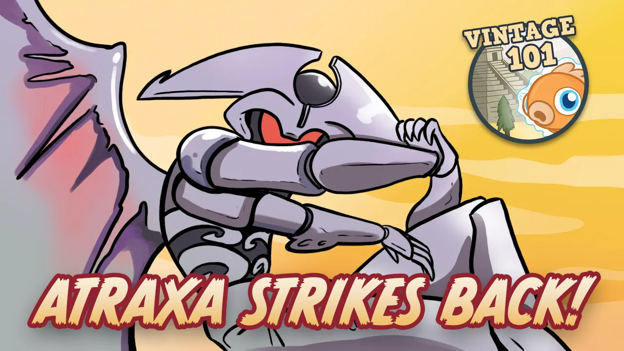 Vintage 101: Atraxa Strikes Back!