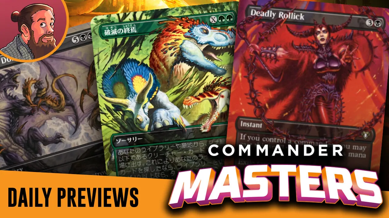 Commander Masters Spoilers — July 12 | Deadly Rollick, Cyclonic Rift