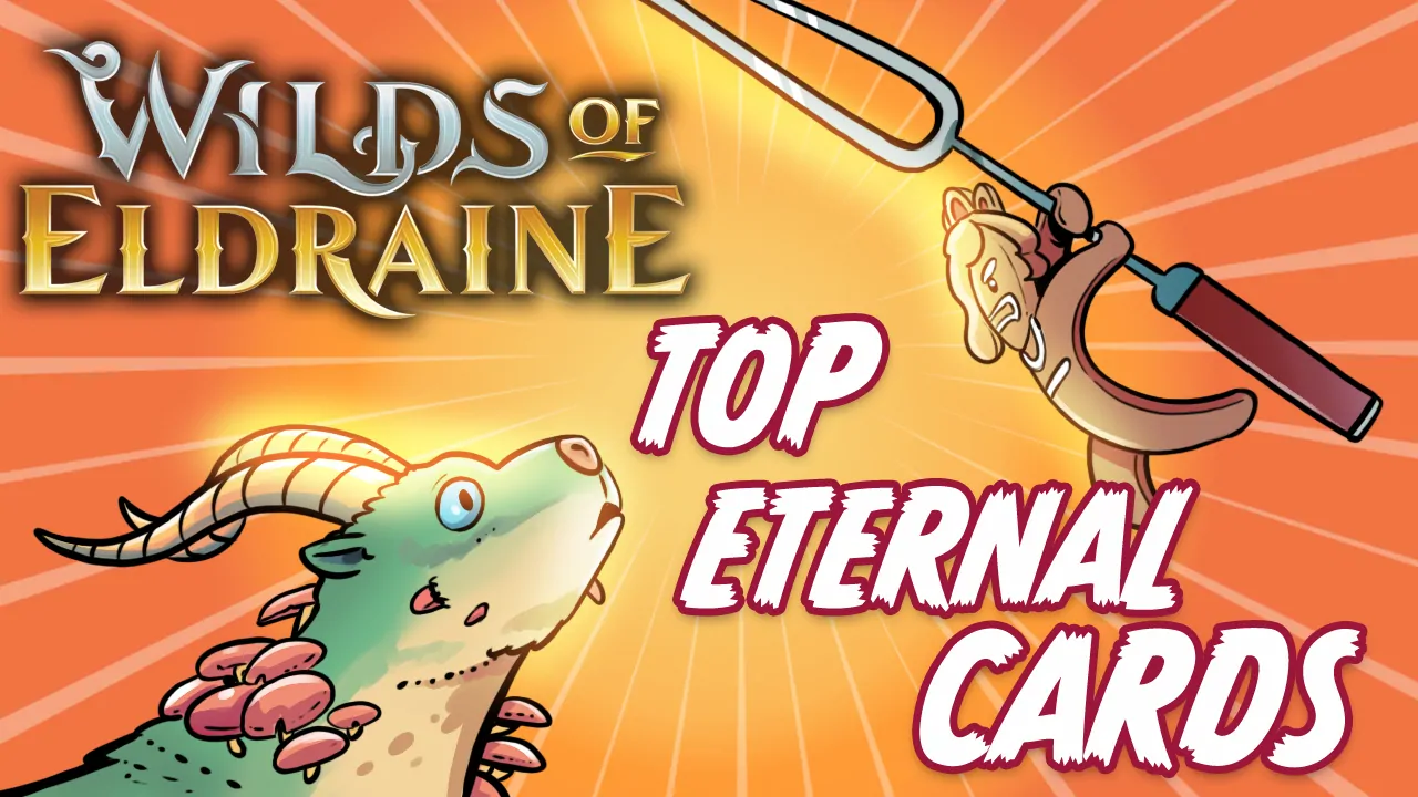 Wilds of Eldraine Top Eternal Cards