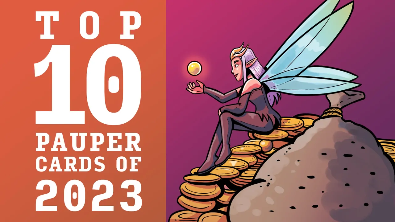 The Power of Pauper: The Top 10 Pauper Cards of 2023
