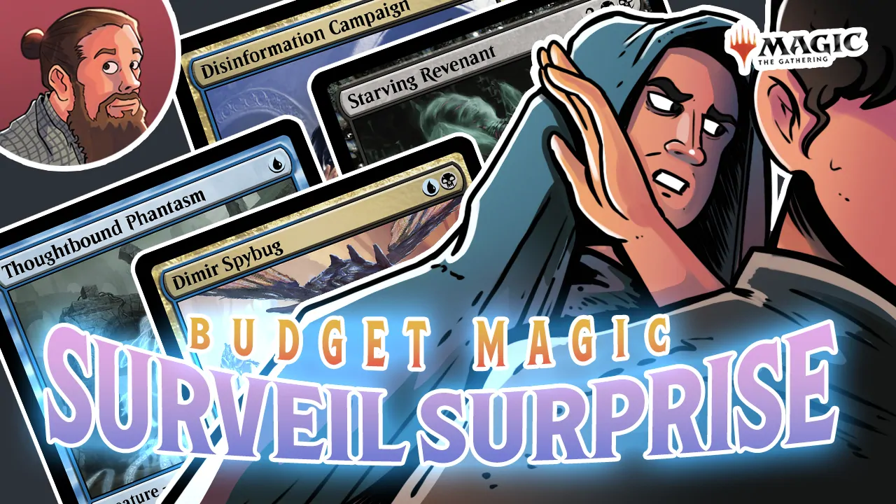 Budget Magic: $65 Surveil Surprise